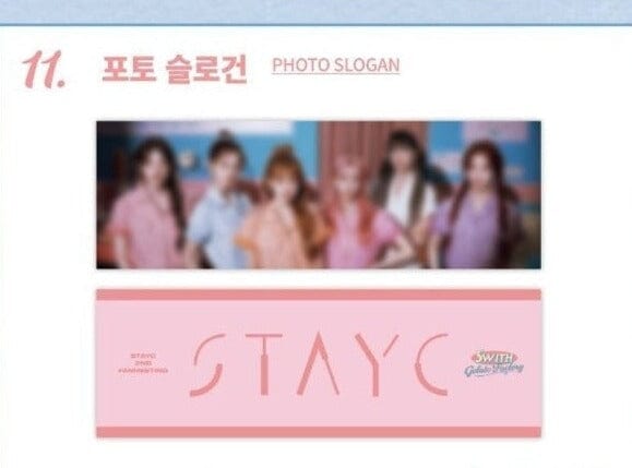 STAYC - PHOTO SLOGAN (STAYC 2ND FANMEETING - SWITH GELATO FACTORY) MD